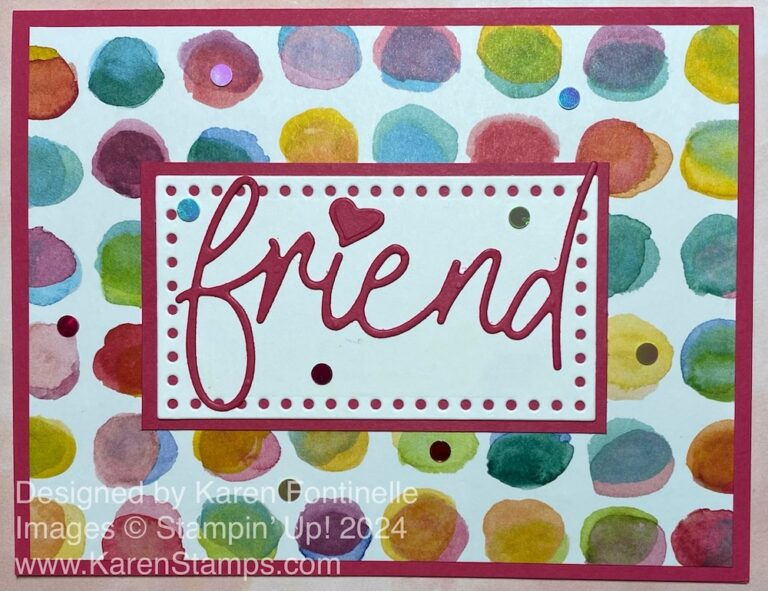 Full of Life Friend Card | Stamping With Karen